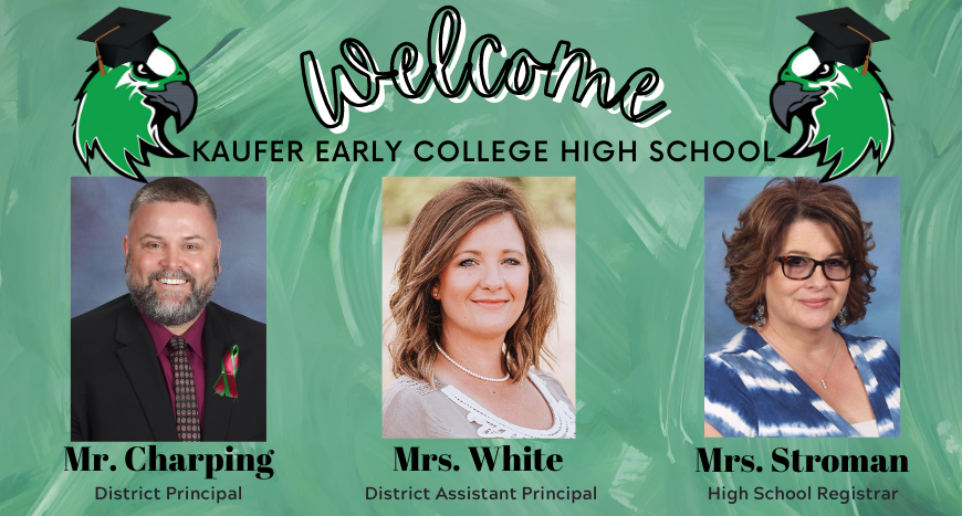 Kaufer Early College High School | Riviera Independent School District