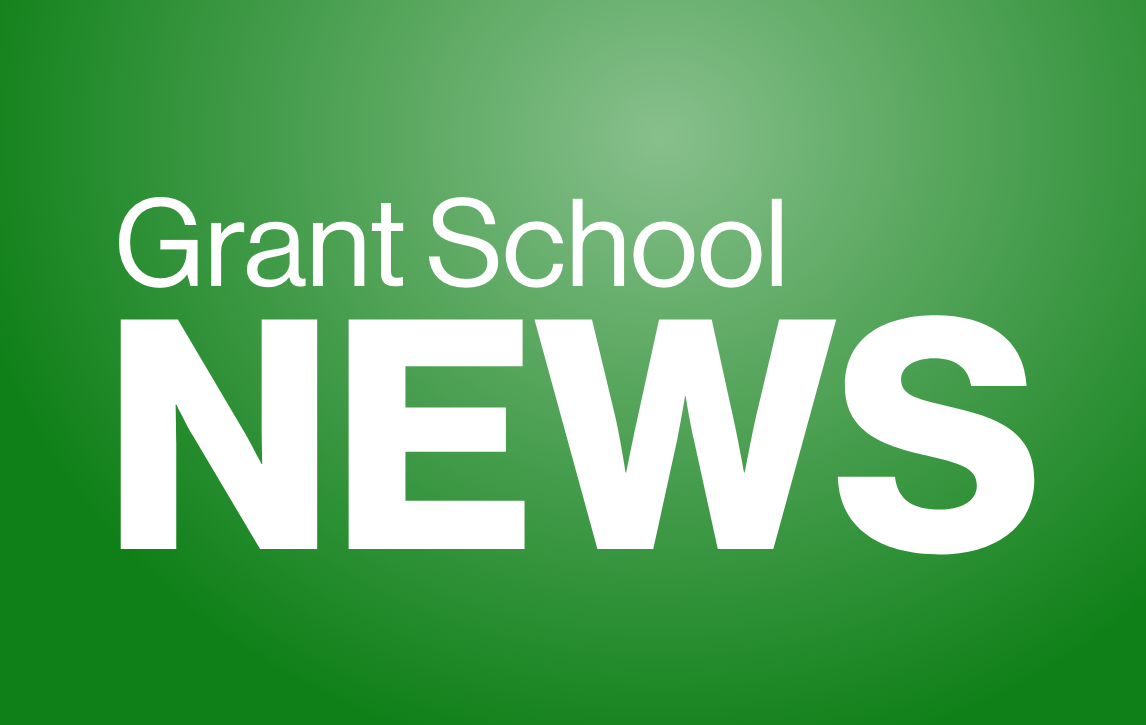 Grant School News and Announcements | Grant School