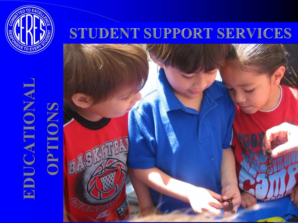 Educational Options | Ceres Unified School District