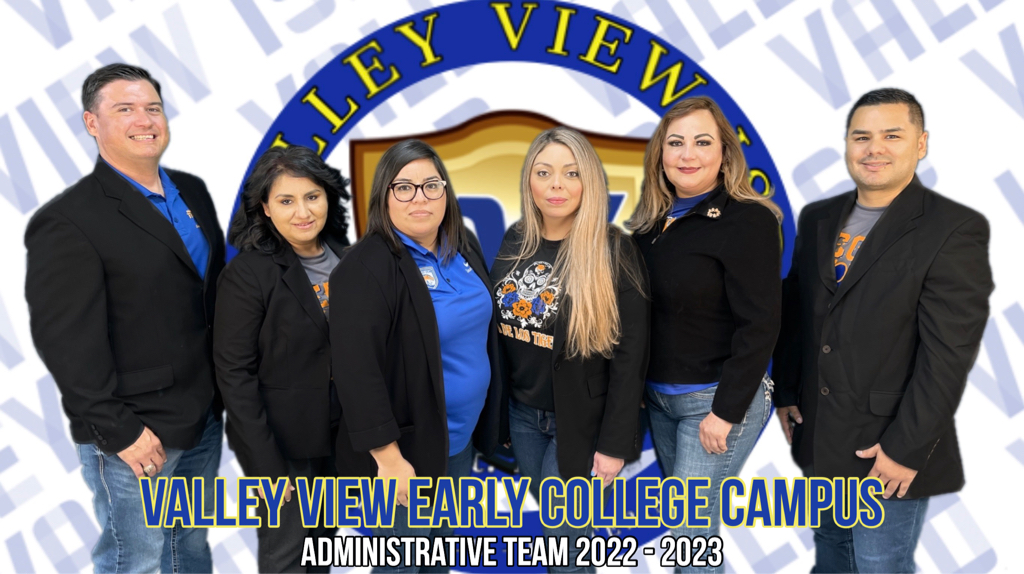 Administration | Valley View Early College Campus