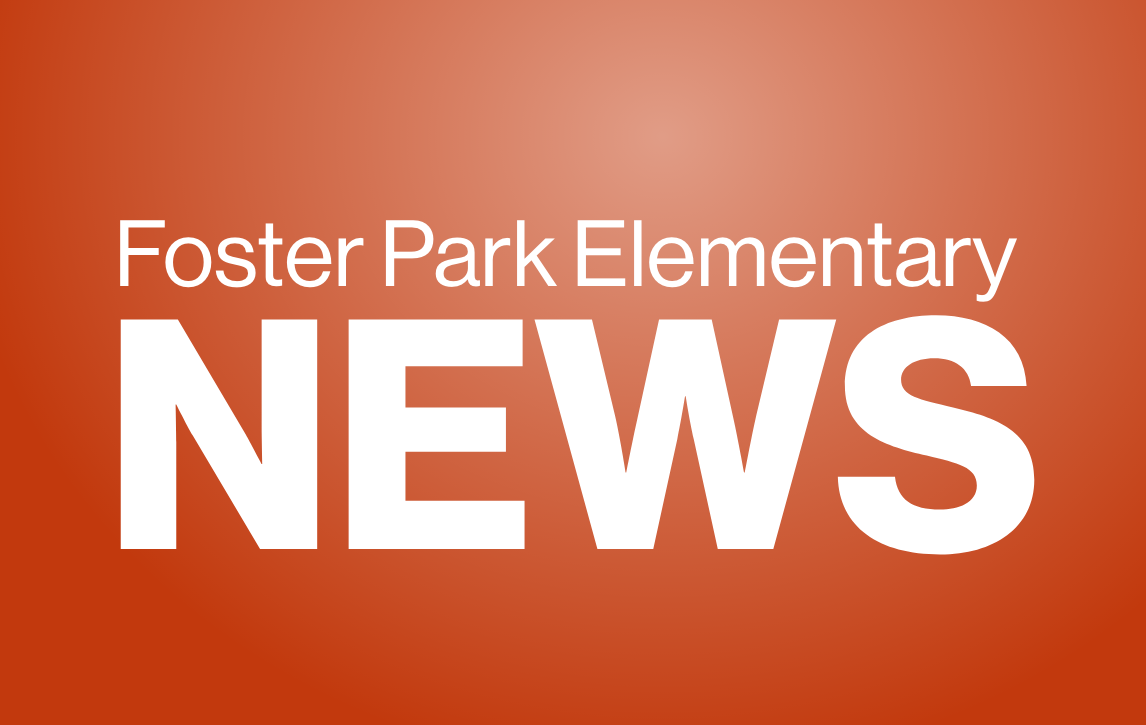 Registration for New Students | Foster Park Elementary