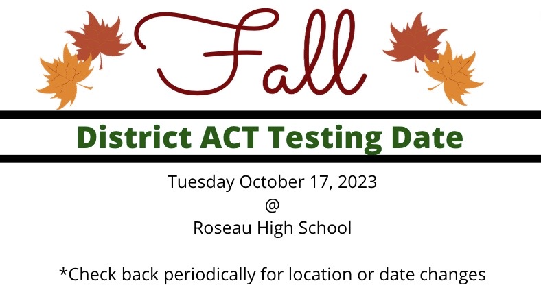ACT Test Info | Roseau Community School District