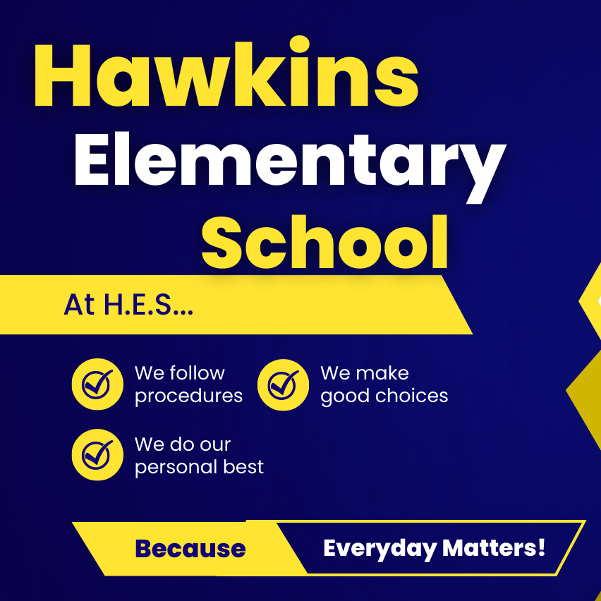 About The School | Hawkins Elementary School