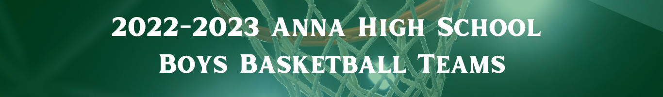 Basketball - HS - Boys | Anna Local Schools