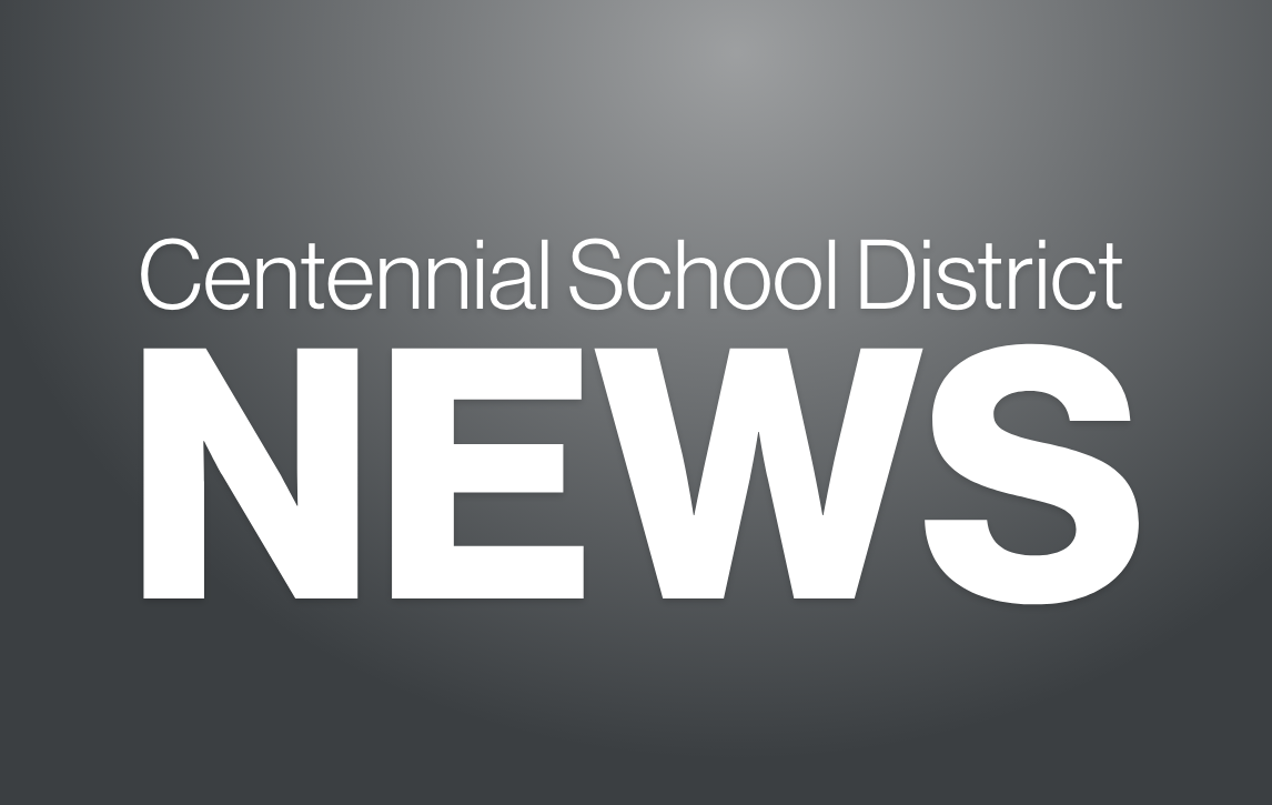 CSD Weekly Newsletter - May 31, 2024 | Centennial School District