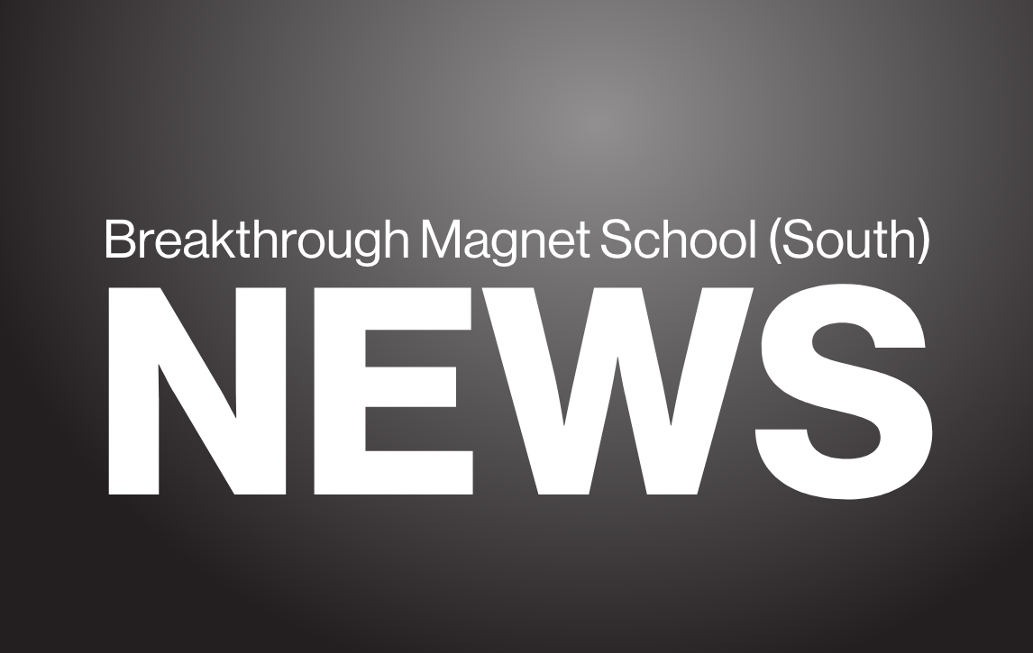 Reminder for week of Nov. 6-10 | Breakthrough Magnet School South