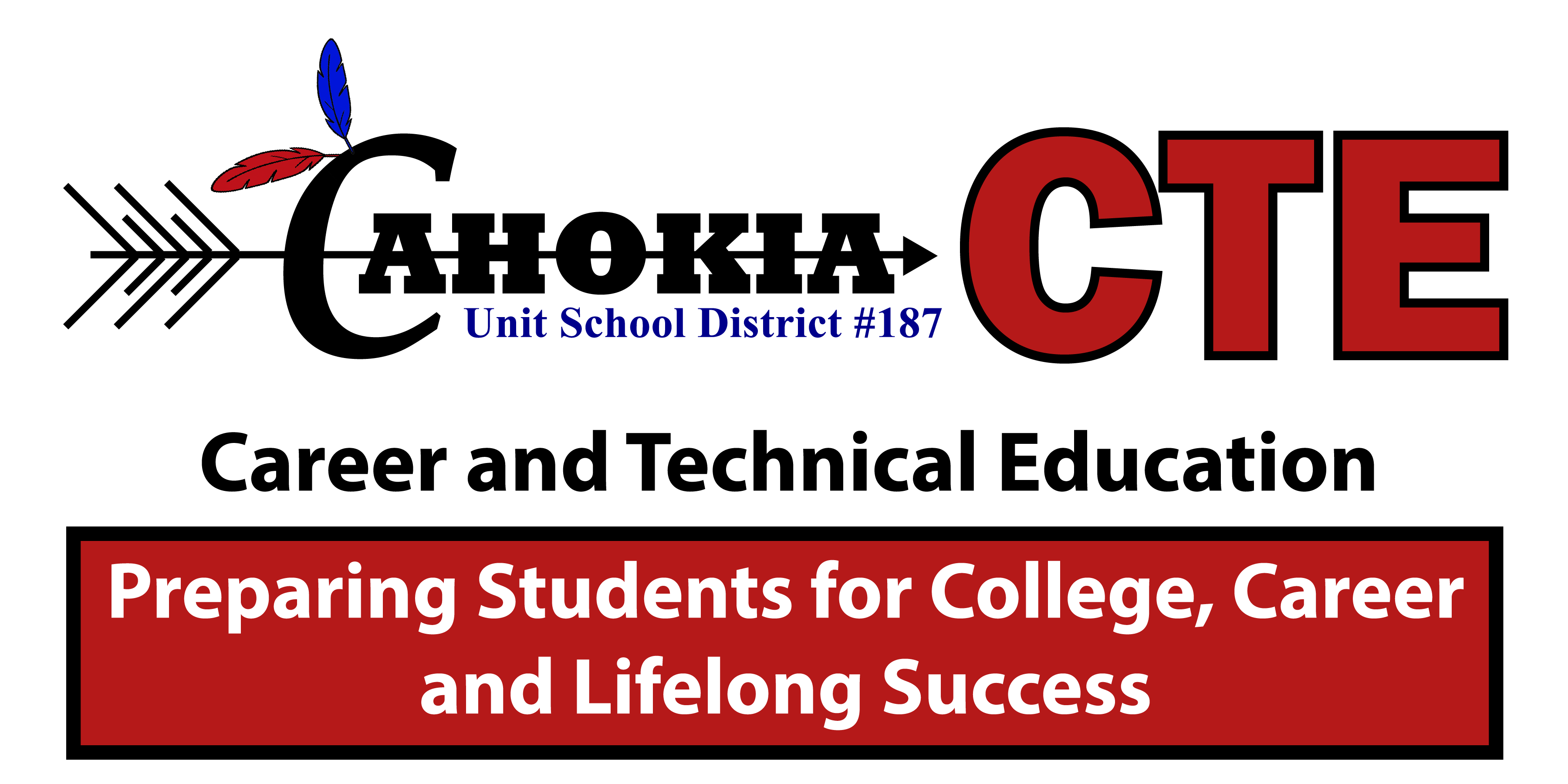 Cahokia CTE Pathways | Career & Technical Education Programs