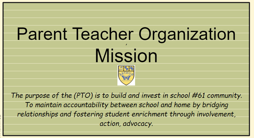 Parent Teacher Organization (PTO) | PS 061 Arthur O. Eve School of ...