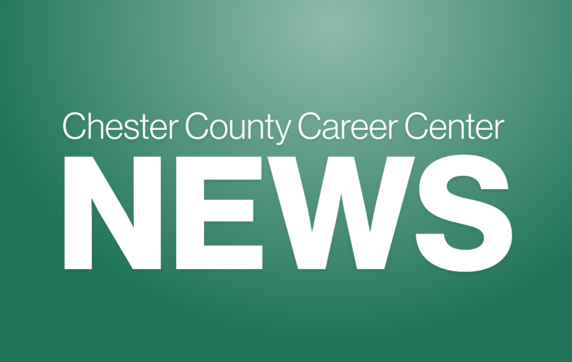 From the Director's Desk | Chester County Career Center