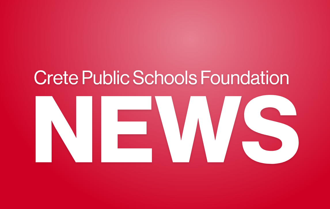 Crete Public Schools Trust is now Crete Public Schools Foundation ...