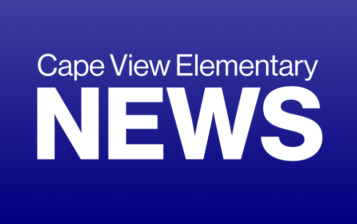 24-25 Cape View Newsletter | Cape View Elementary