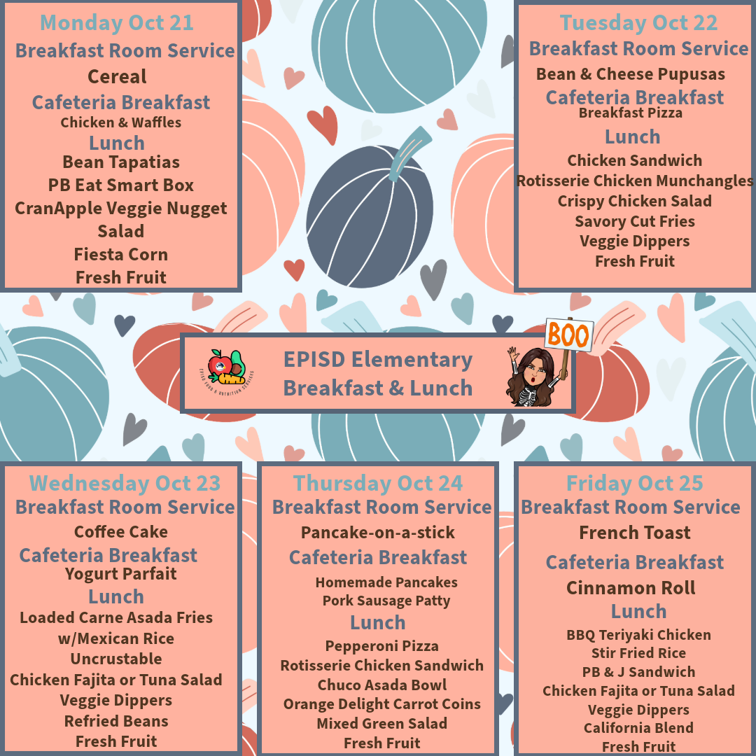 2024-2025 Weekly Menus | El Paso ISD