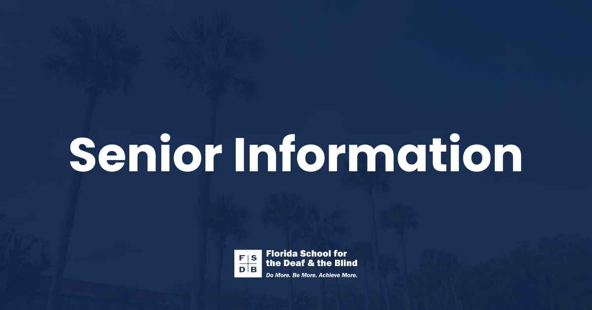 Senior Information | FSDB
