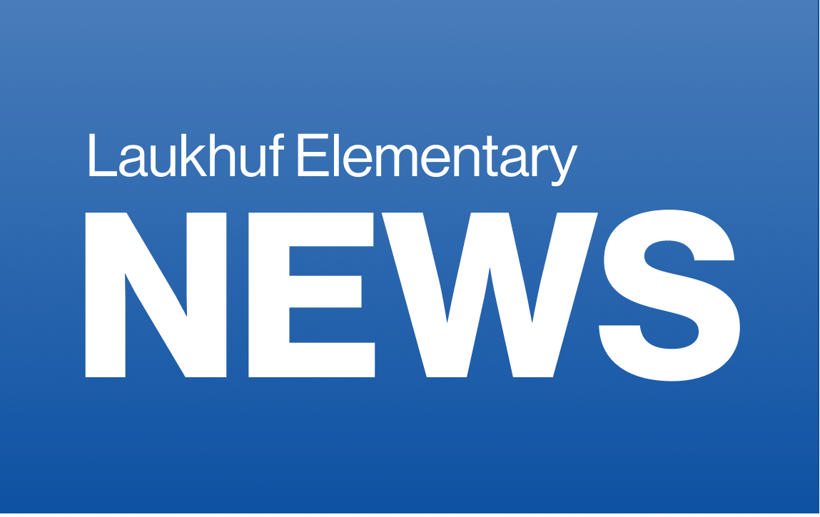 New School Website | Laukhuf Elementary