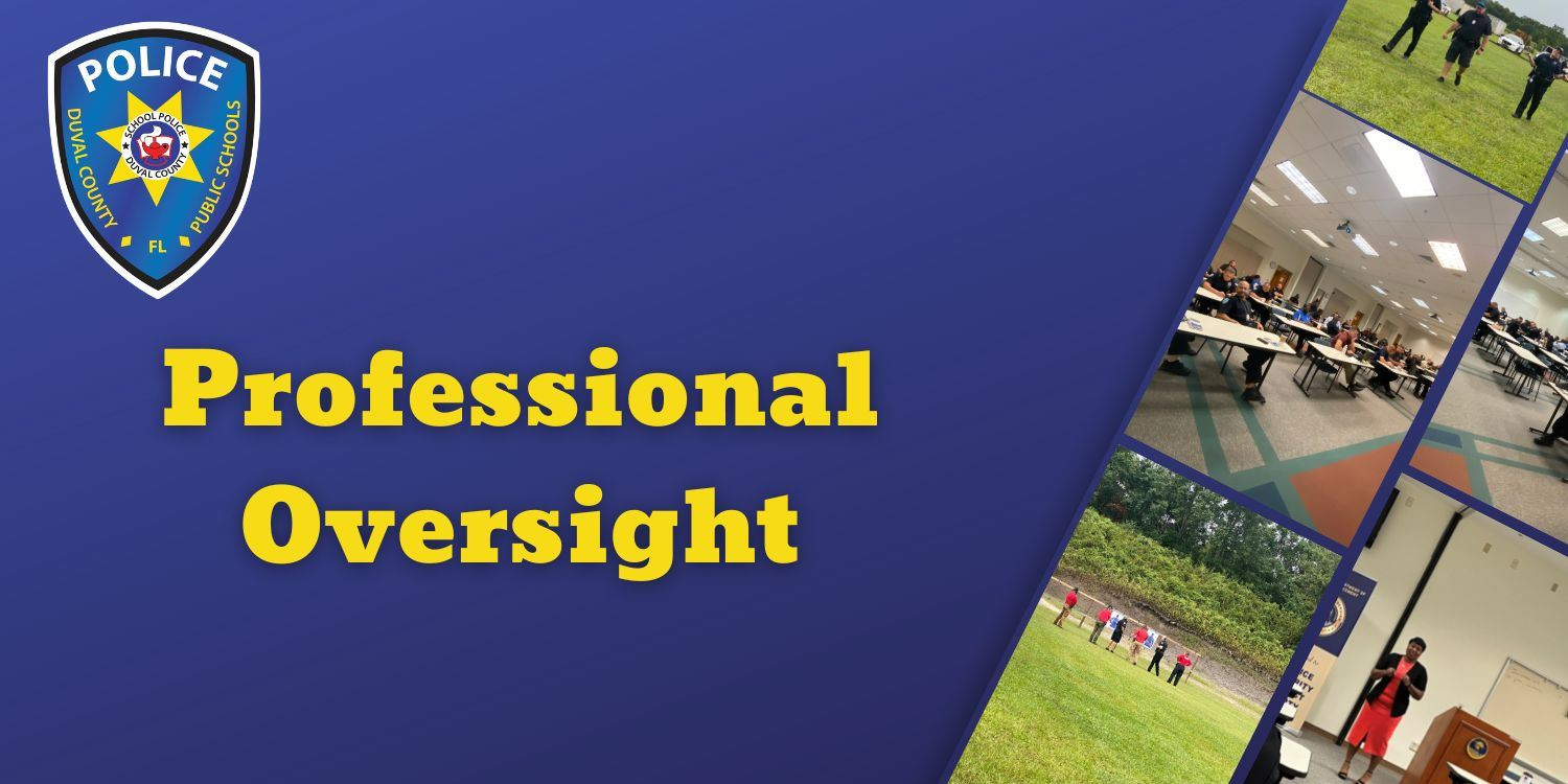 Professional Oversight | Duval County Public Schools