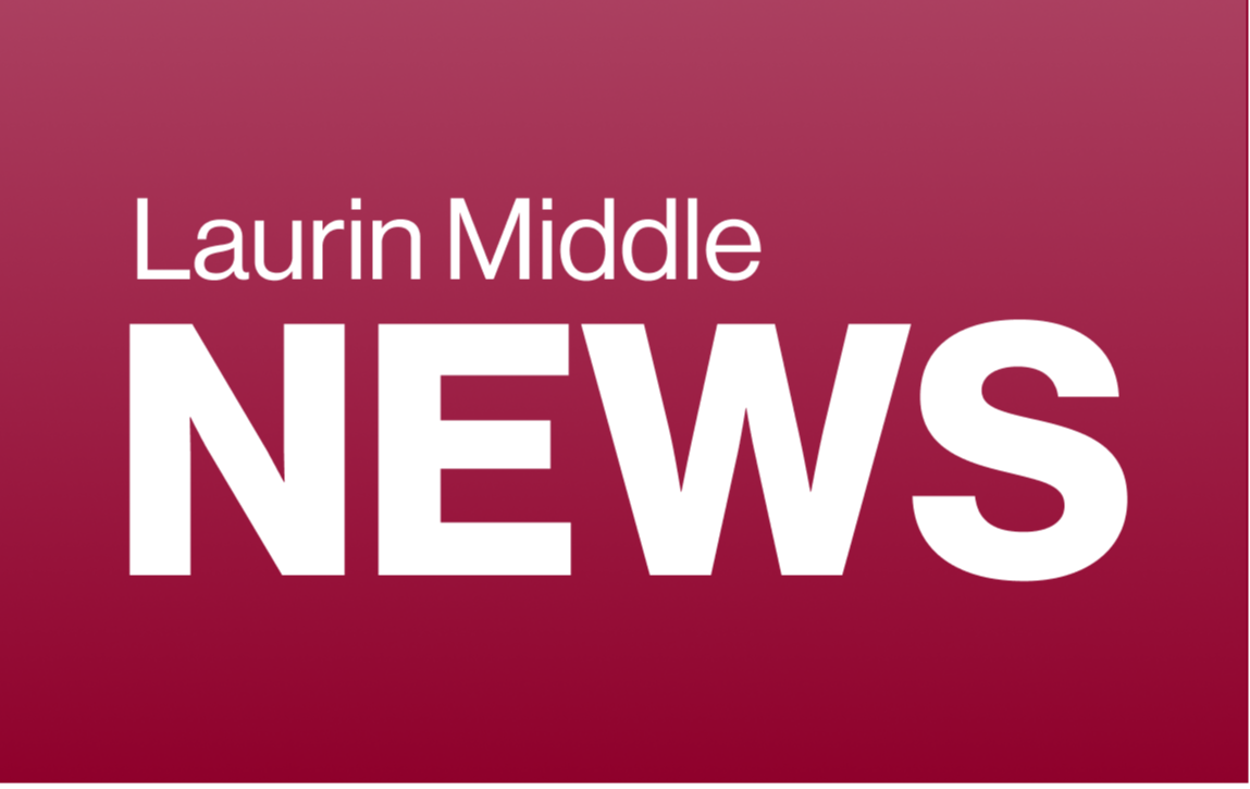 The Laurin Middle School's THE LIONS' ROAR! Weekly Newsletter 5/9/2025 | Laurin Middle