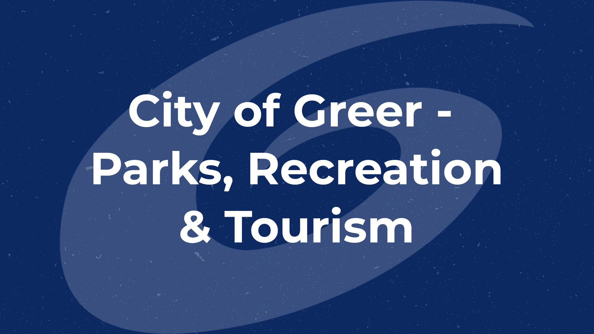 Parks, Recreation & Tourism | City of Greer