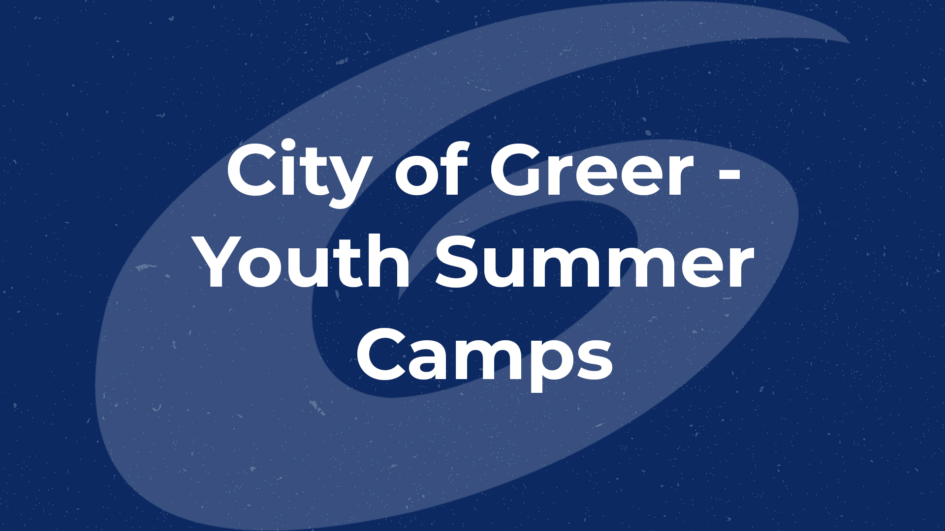 Youth Summer Camps | City of Greer