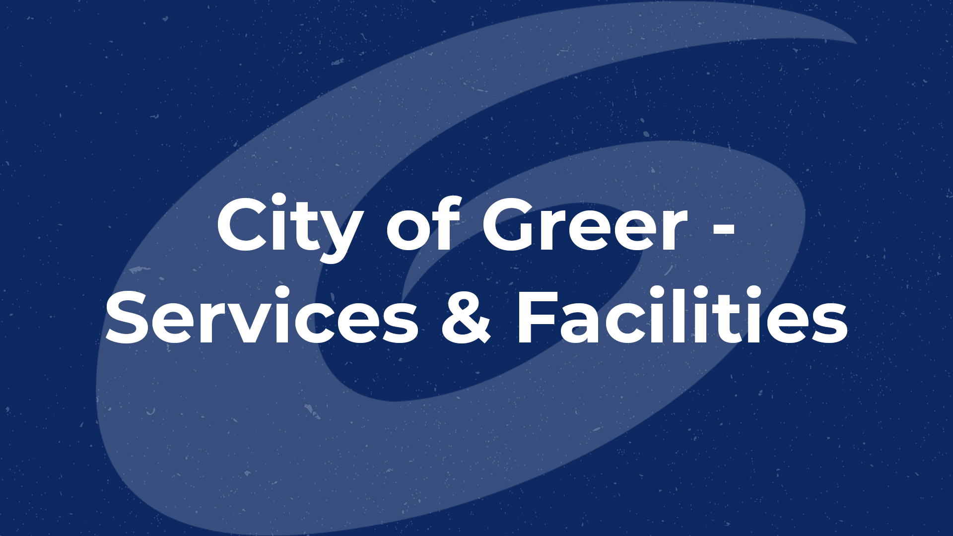 Services & Facilities | City of Greer