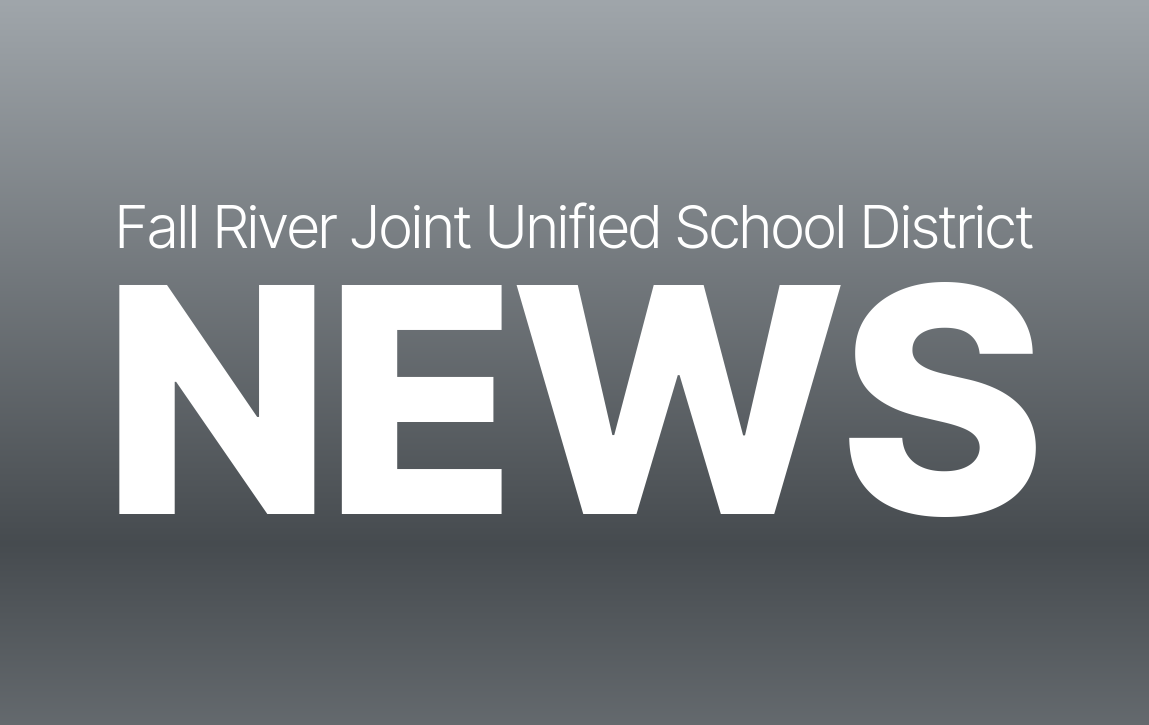 New Website! | Fall River Joint Unified School District