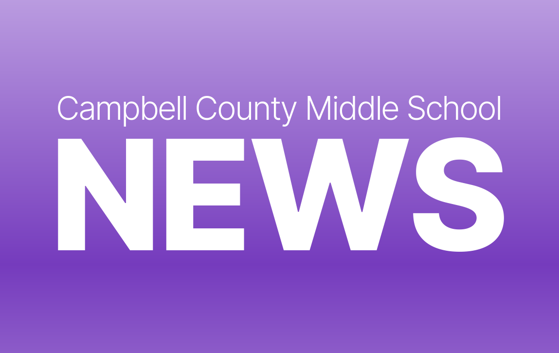 2025-2026 New Student Registration | Campbell County Middle School
