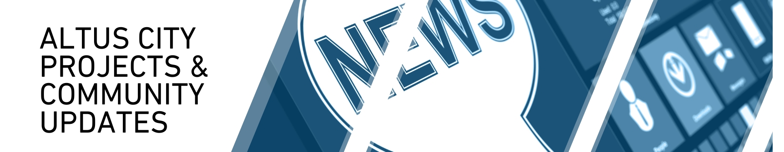 Altus City Updates & Projects