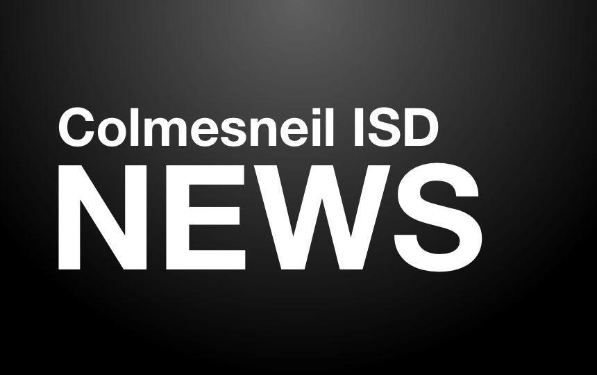 Letter from Board President Eric Lee | Colmesneil ISD