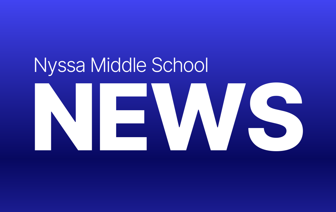Letter For Parents | Nyssa Middle School