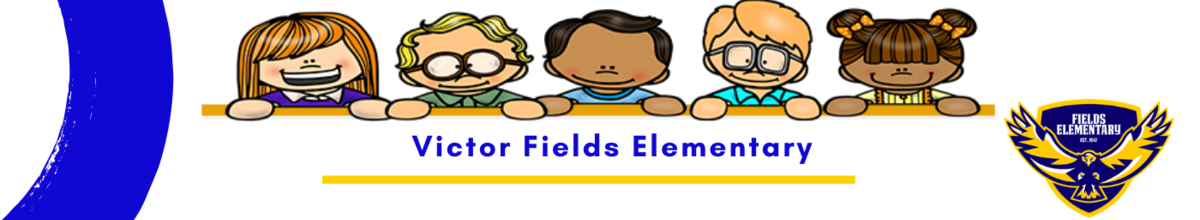 Parent & Family Engagement Program | Victor Fields Elementary