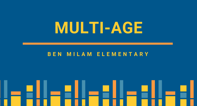 Multi-Age | Ben Milam Elementary