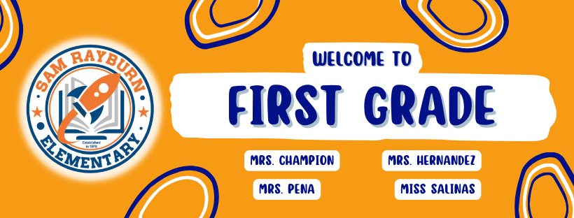 First Grade | Sam Rayburn Elementary
