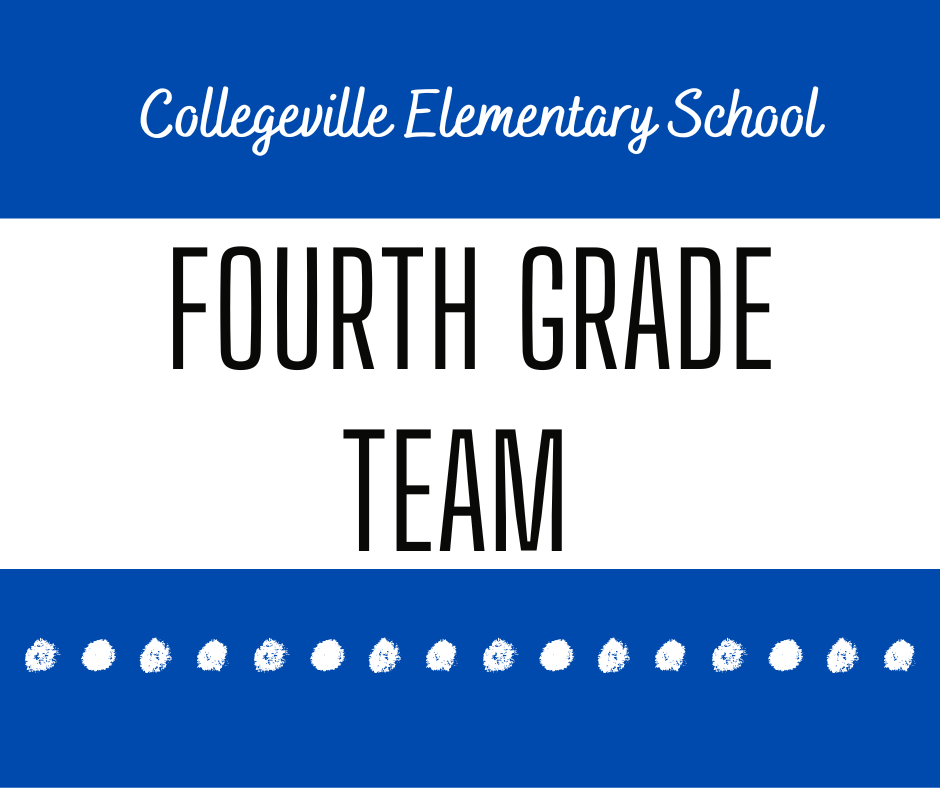 Fourth Grade Team | Collegeville Elementary School