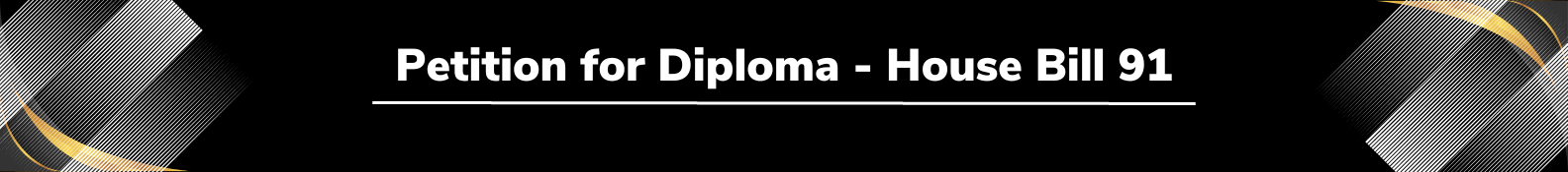 Petition for Diploma - House Bill 91 | Wayne County School System