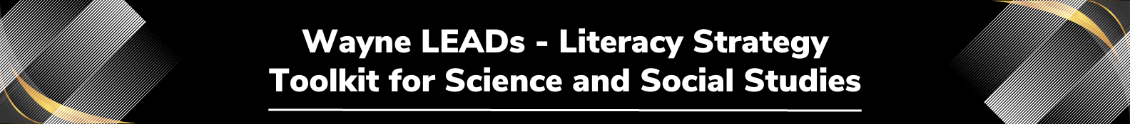Wayne LEADs - Literacy Strategy Toolkit for Science and Social Studies ...