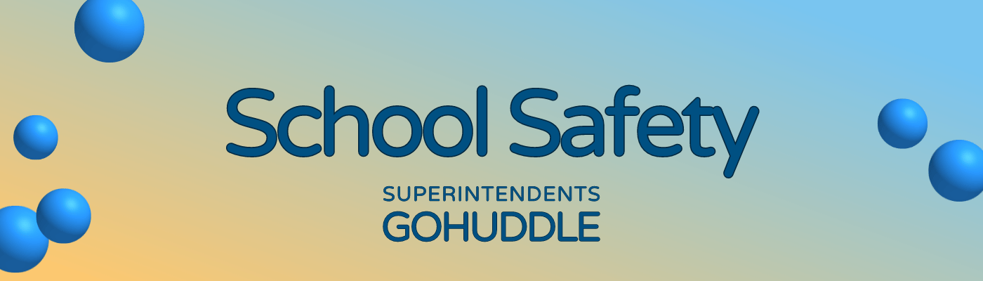 School Safety | GOCSD