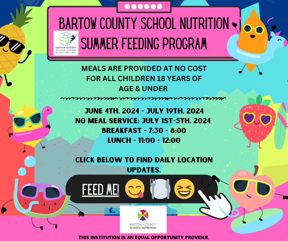 Nutrition Seamless Summer Meal Program | Bartow County School System
