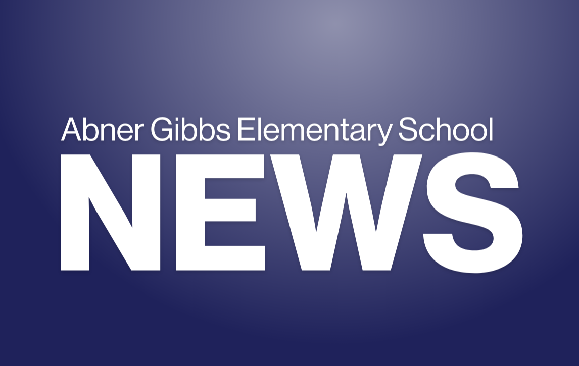 Return to School 2021-22 | Abner Gibbs Elementary School