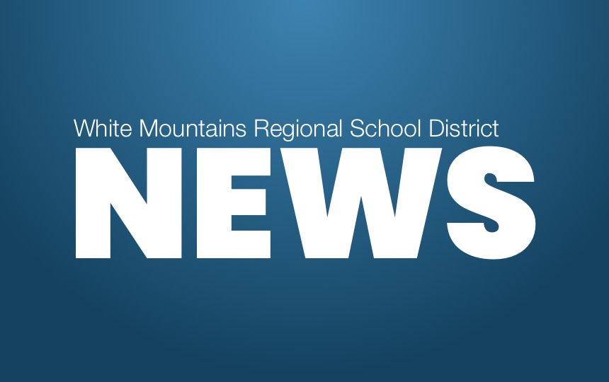 WMRHS Quarter Three Honor Roll | White Mountains Regional High School