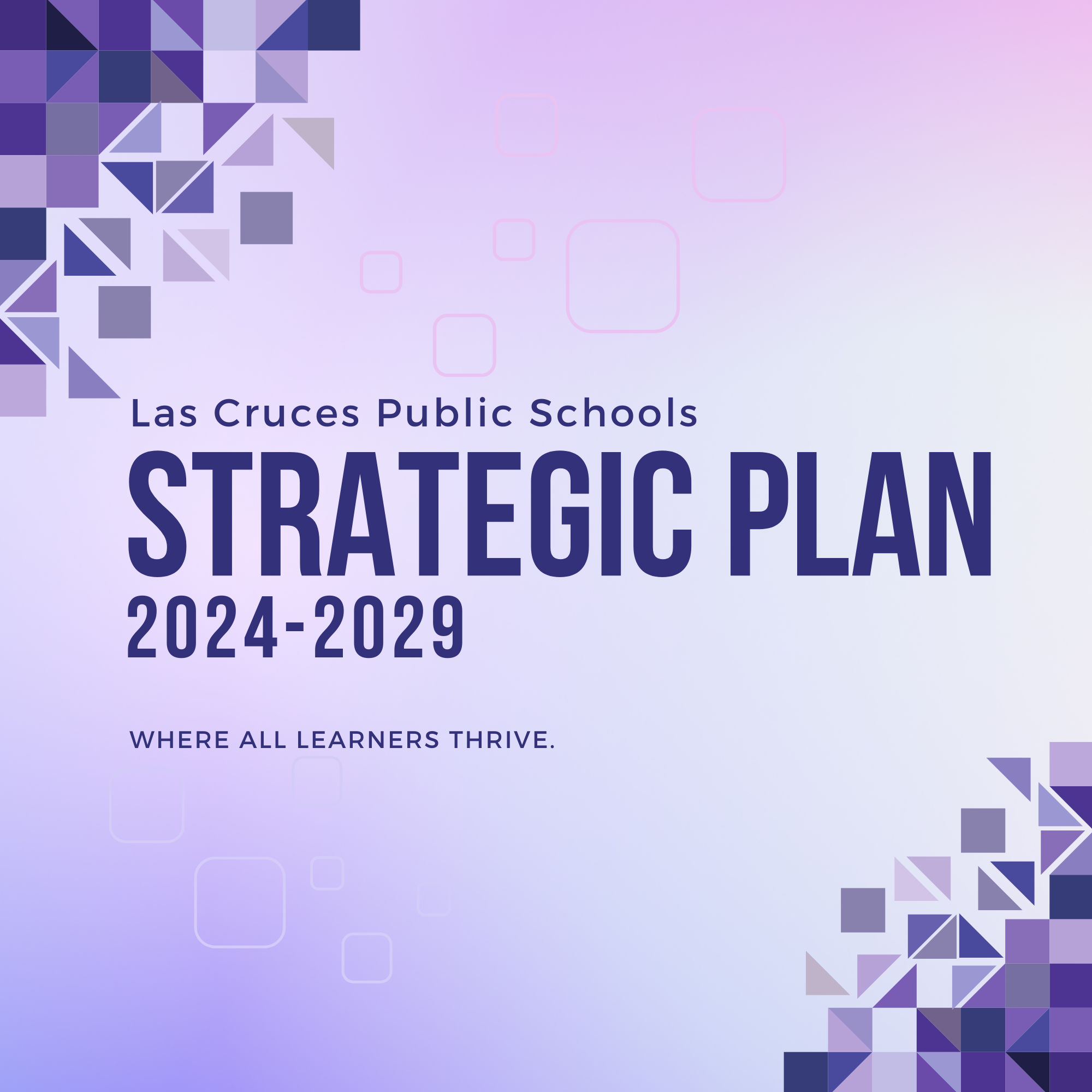 LCPS Strategic Plan | Las Cruces Public Schools