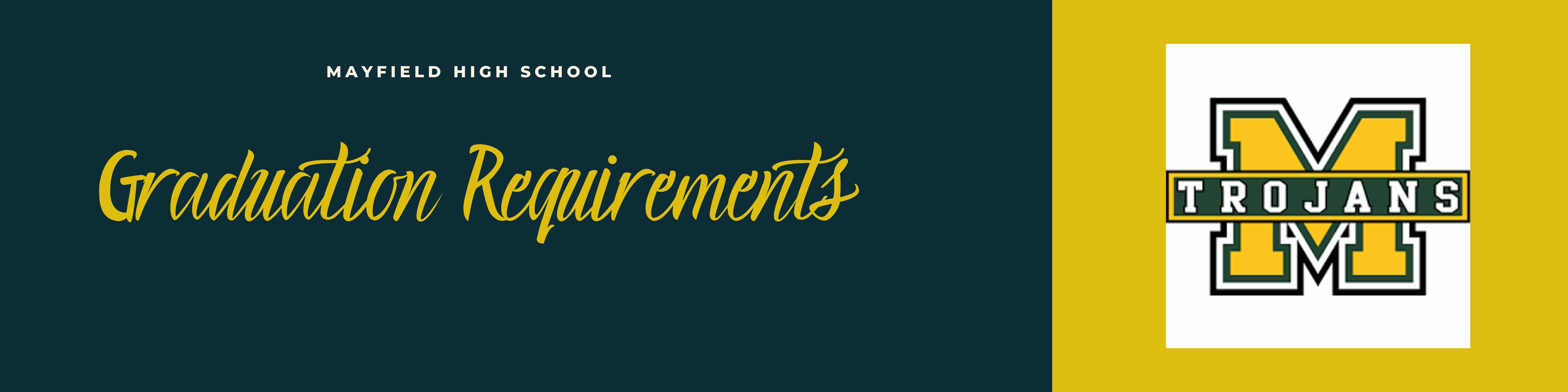Graduation Requirements Mayfield High School Graduation Requirements Mayfield High School