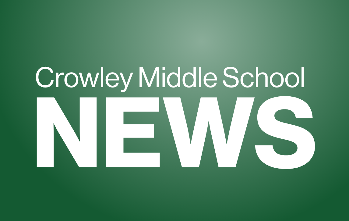 Parents Make the Difference! October | CROWLEY MIDDLE SCHOOL
