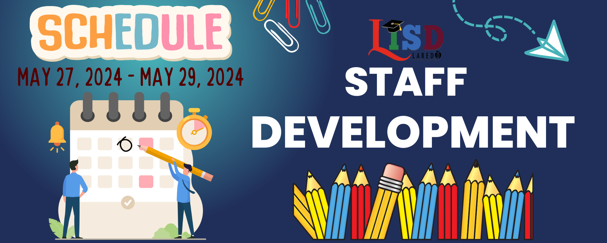 Staff Development | Laredo Independent School District
