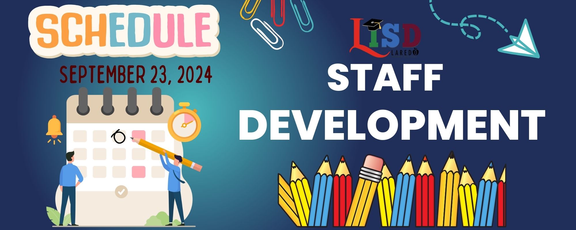 Staff Development | Laredo Independent School District