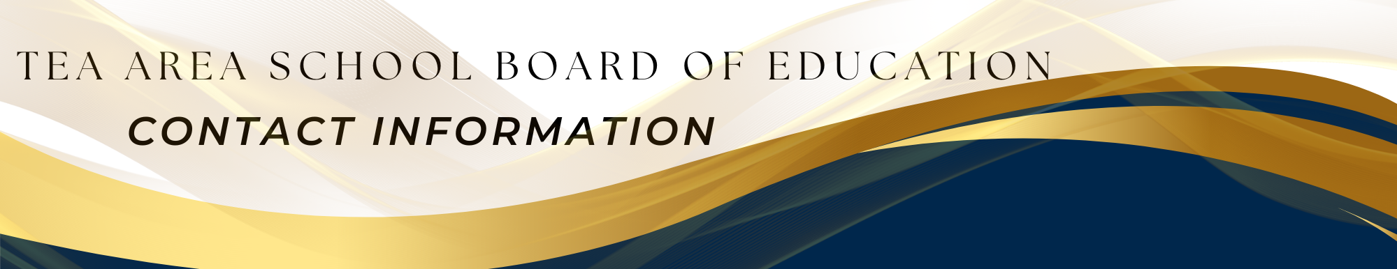 Board of Education Contact Us | Tea Area School District